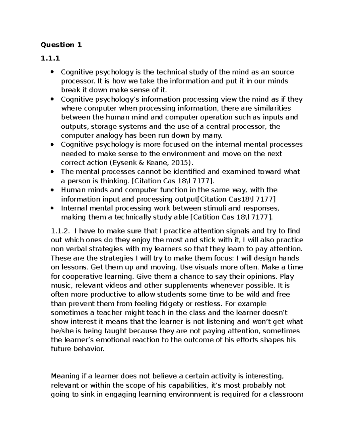 Psed5111 - Don't cope and paste - Question 1 1. Cognitive psychology is ...