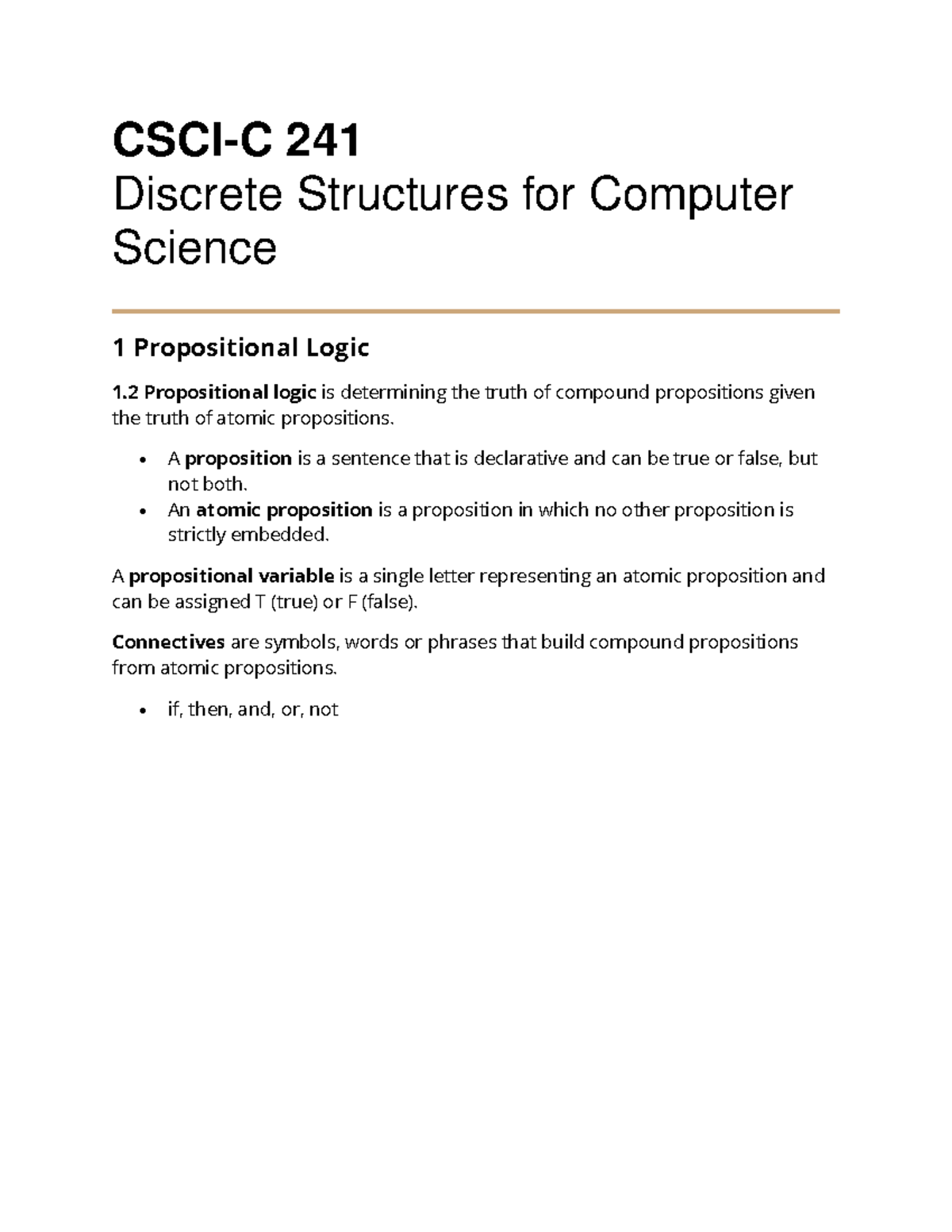 Propositional Logic 12 18 Csci C 241 Discrete Structures For
