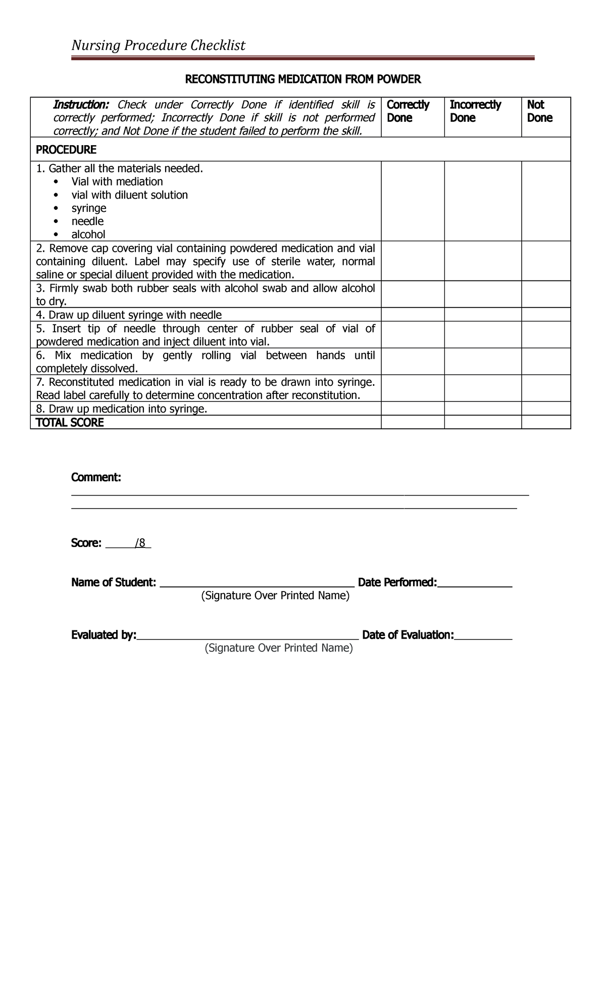 Reconstituting Medication FROM Powder Checklist - Nursing Procedure ...