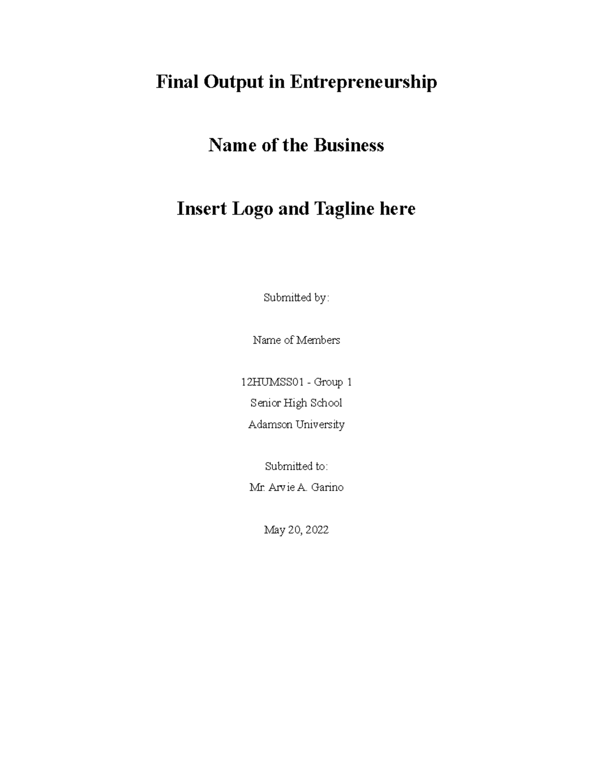 Business Plan Template - Final Output in Entrepreneurship Name of the ...