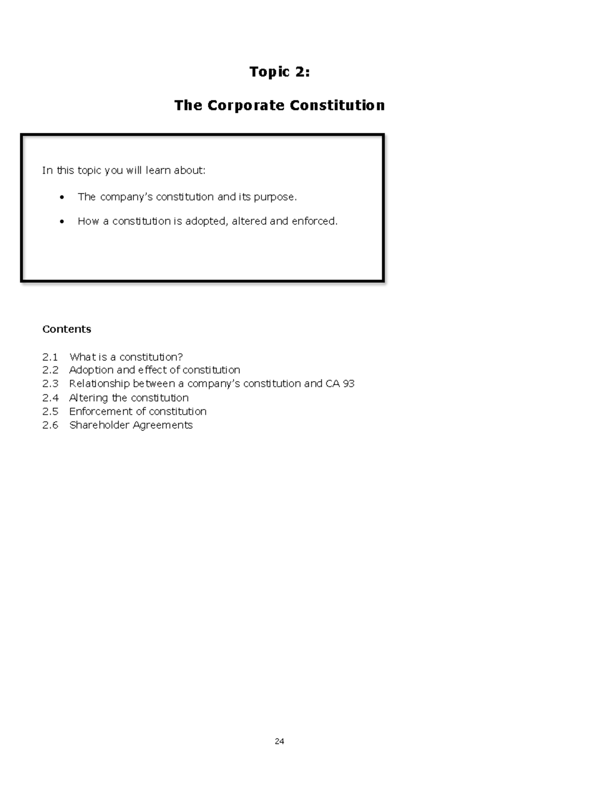 Topic 2 Coursebook Comlaw 203 - Topic 2: The Corporate Constitution In this topic you will learn ...