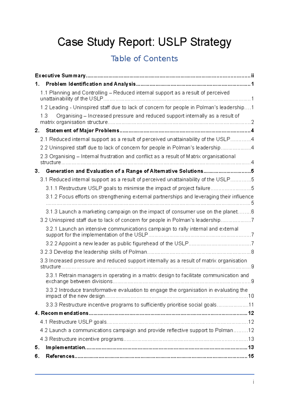 Case Portfolio Part B - Grade: 7 - Case Study Report: USLP Strategy ...