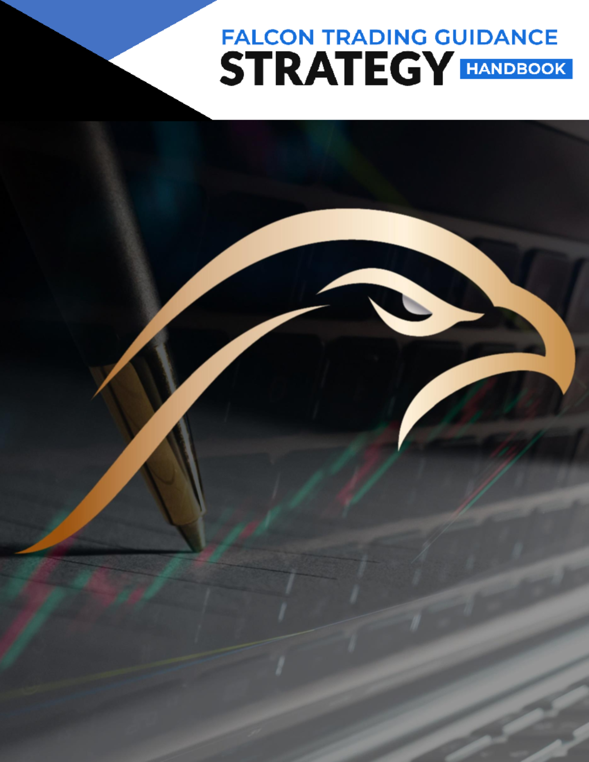 Falcon trendline trading guidance strategy - 1 Introduction Welcome to ...