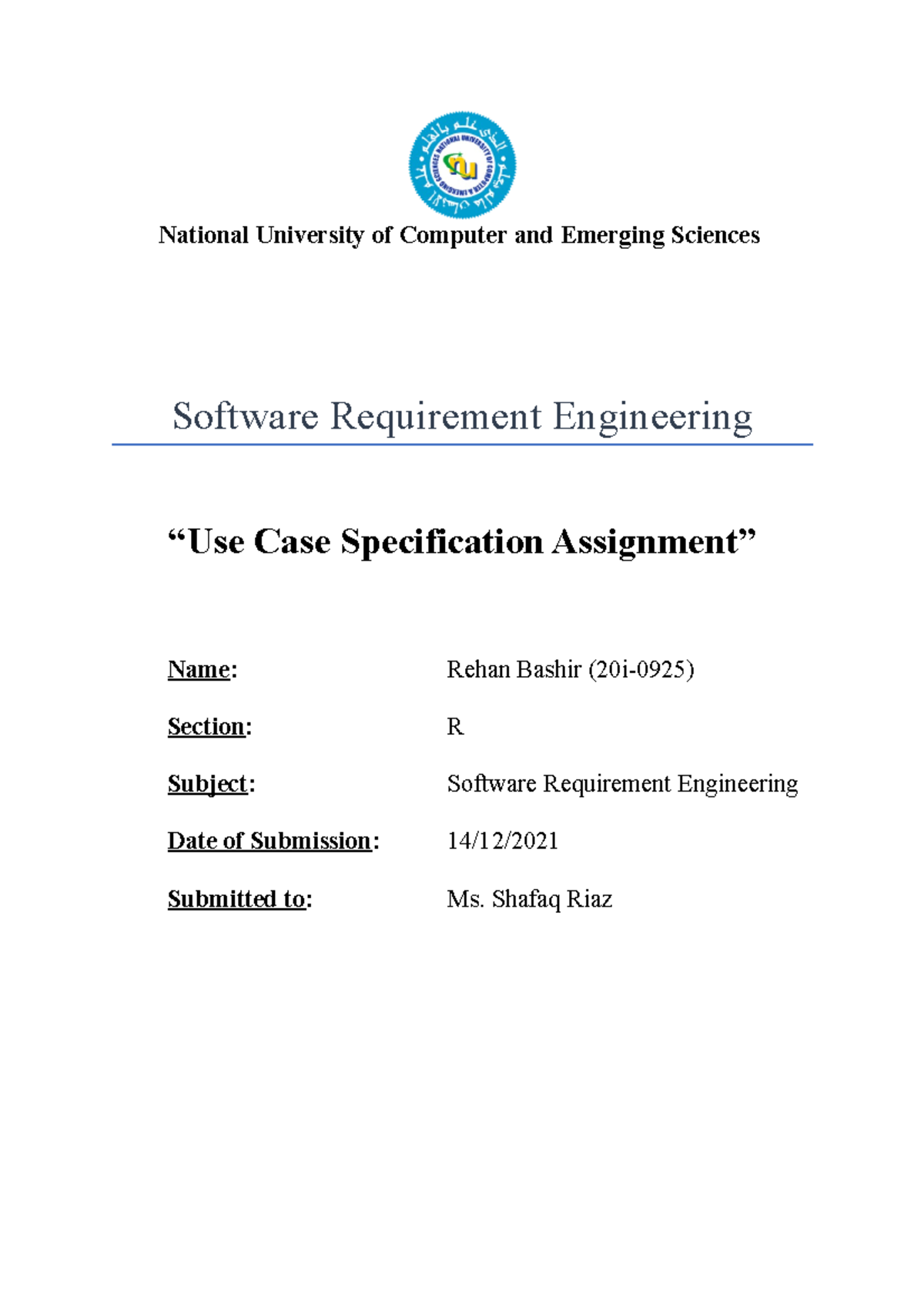 20i0925 Use Case Assignment R - National University of Computer and Emerging Sciences Software ...