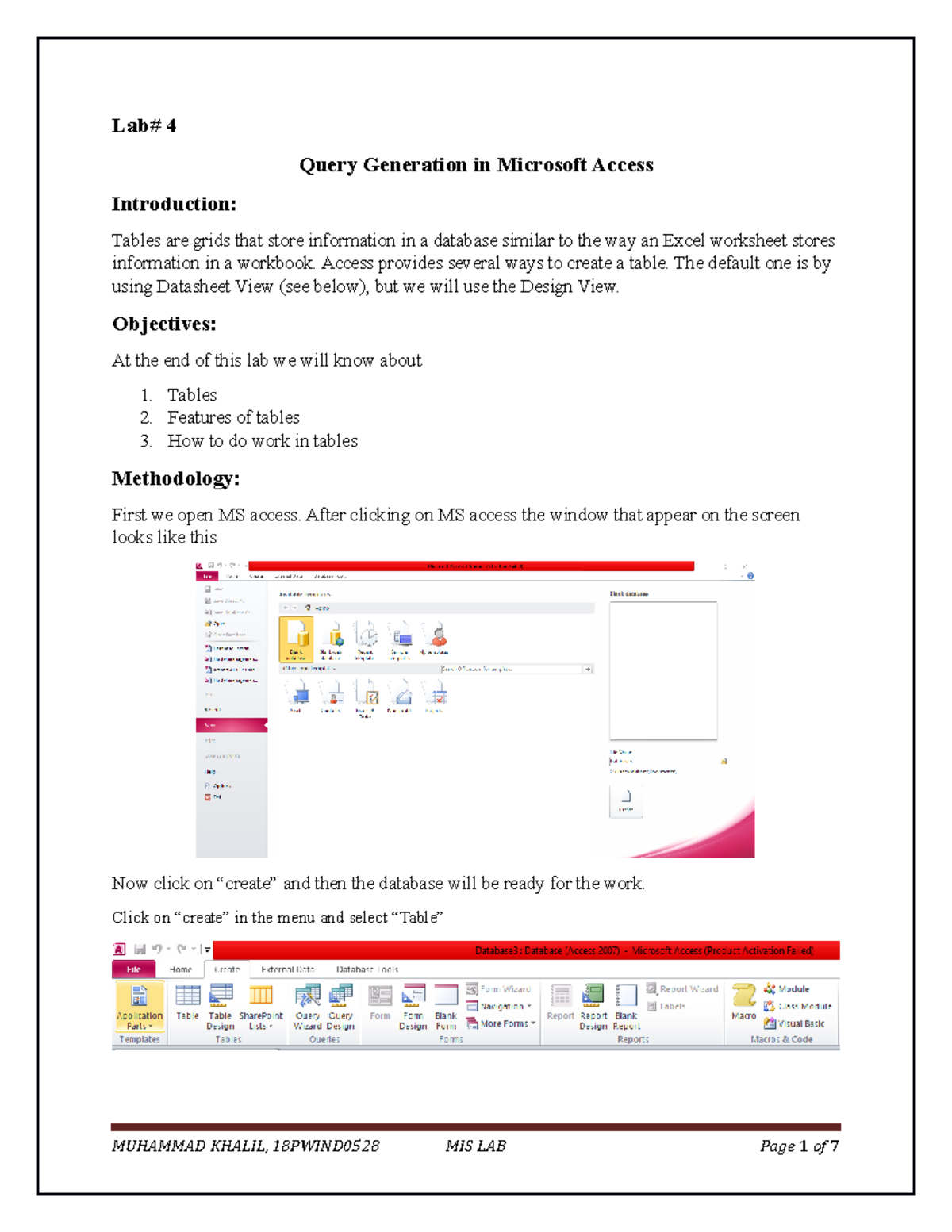 MIS Lab 04 - Lab work - Lab# 4 Query Generation in Microsoft Access Introduction: Tables are ...