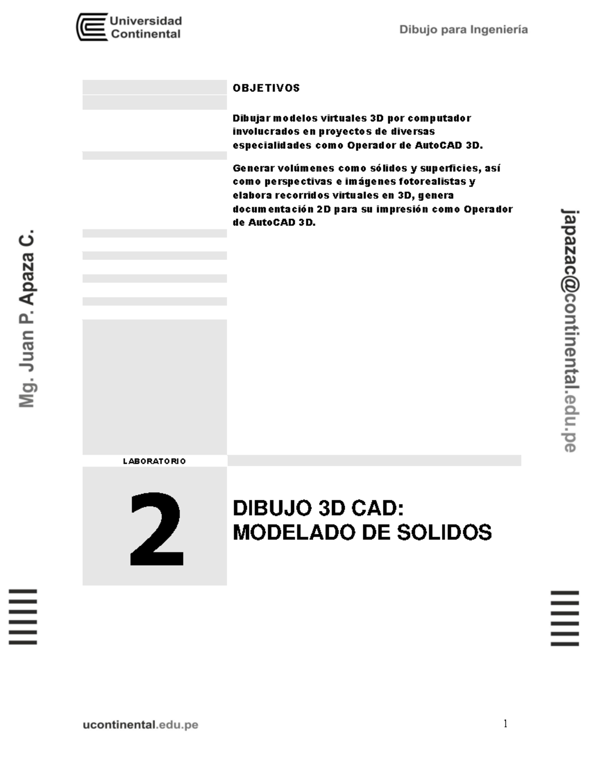 Lab Dibujo 3D 02 Modelado Solidos - OBJETIVOS Dibujar modelos virtuales ...