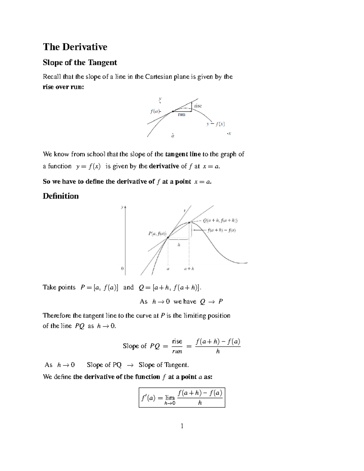 Lecture 5 Handout - The Derivative Slope of the Tangent Recall that the ...
