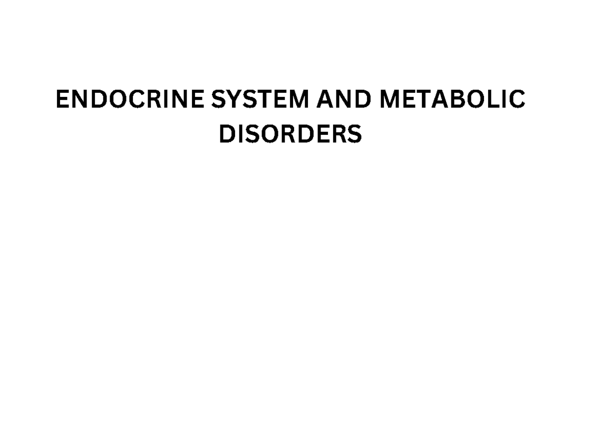 Exam 3 P Endocrine Part 4 Flash Cards - ENDOCRINE SYSTEM AND METABOLIC ...