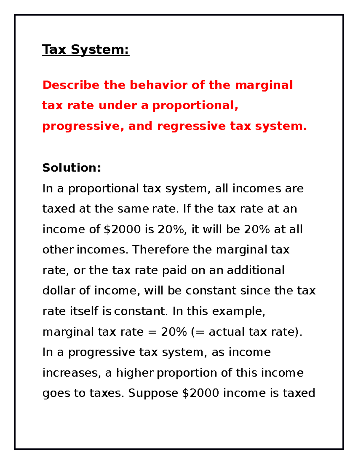 Tax System - Tax System: Describe the behavior of the marginal tax rate ...