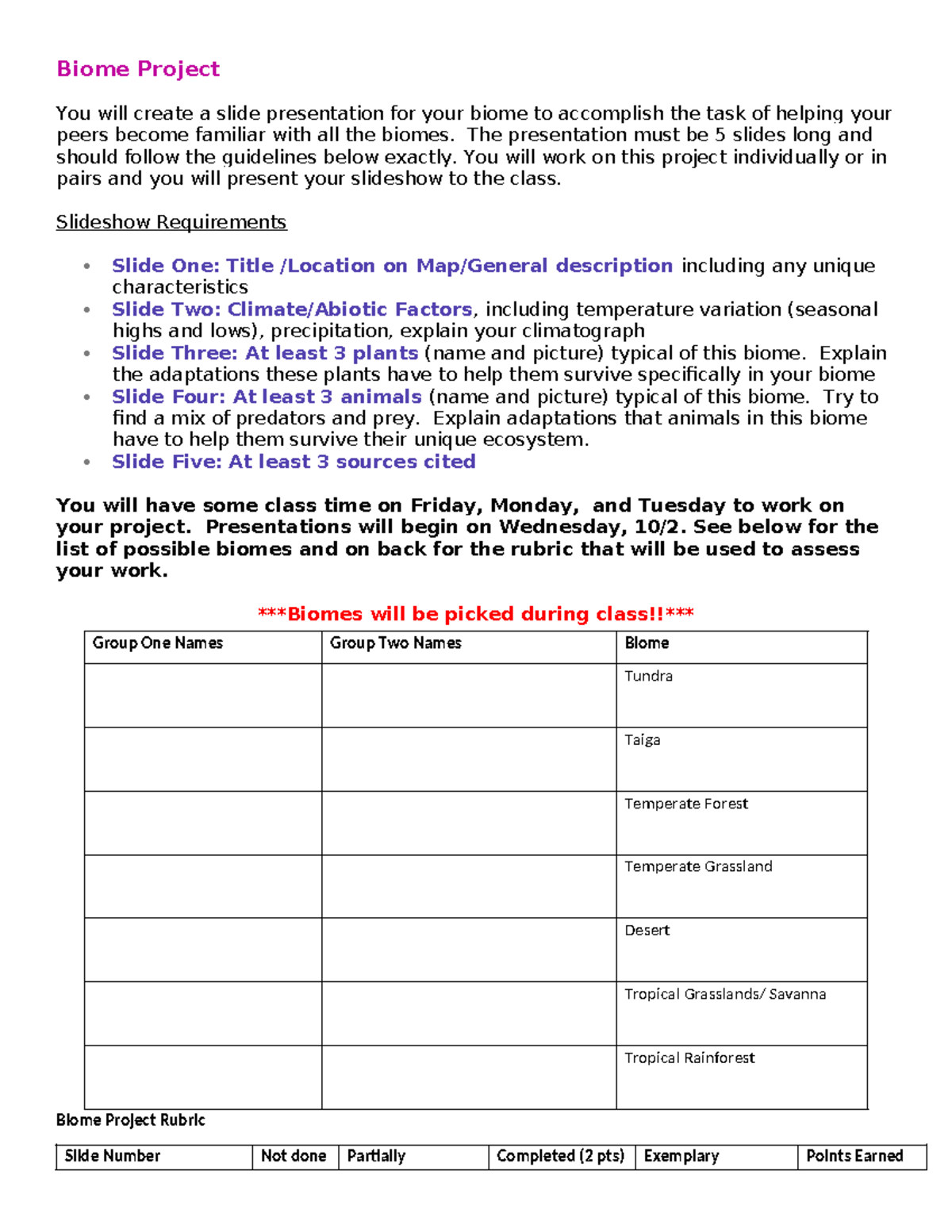 EC Biome Project - Biome Project You will create a slide presentation ...