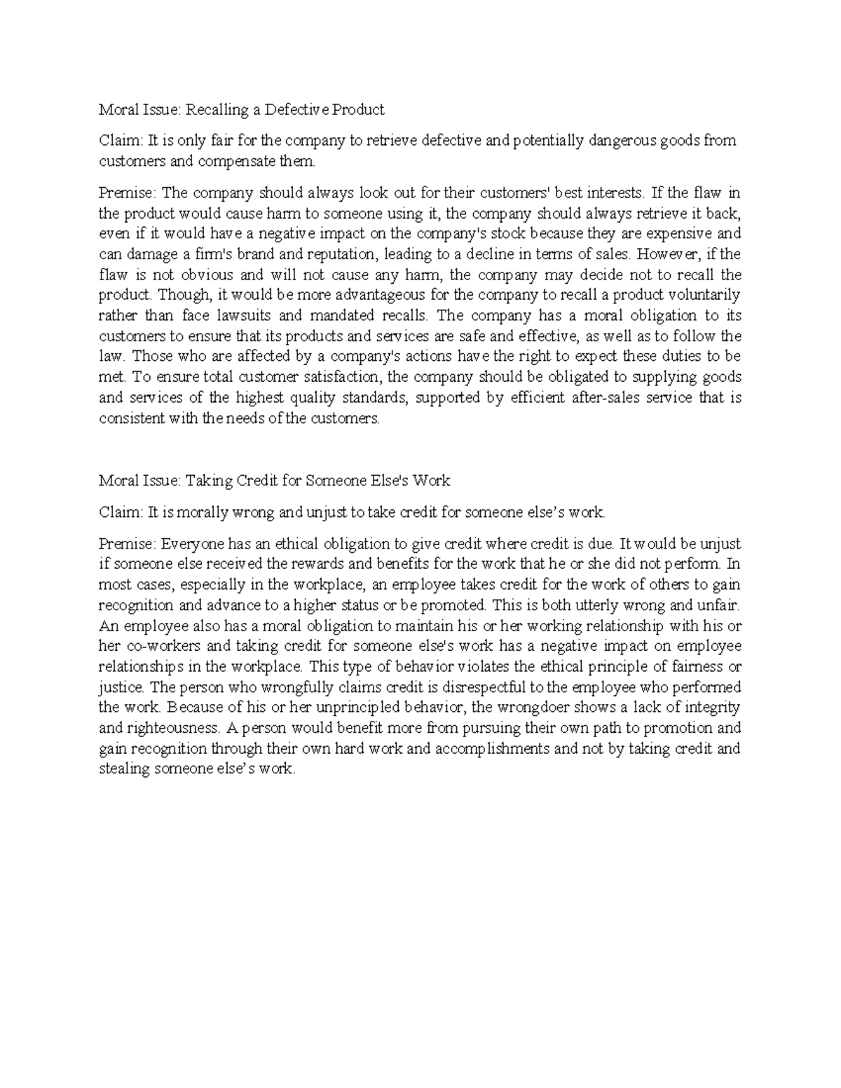 Moral Argument - Moral Issue: Recalling a Defective Product Claim: It ...