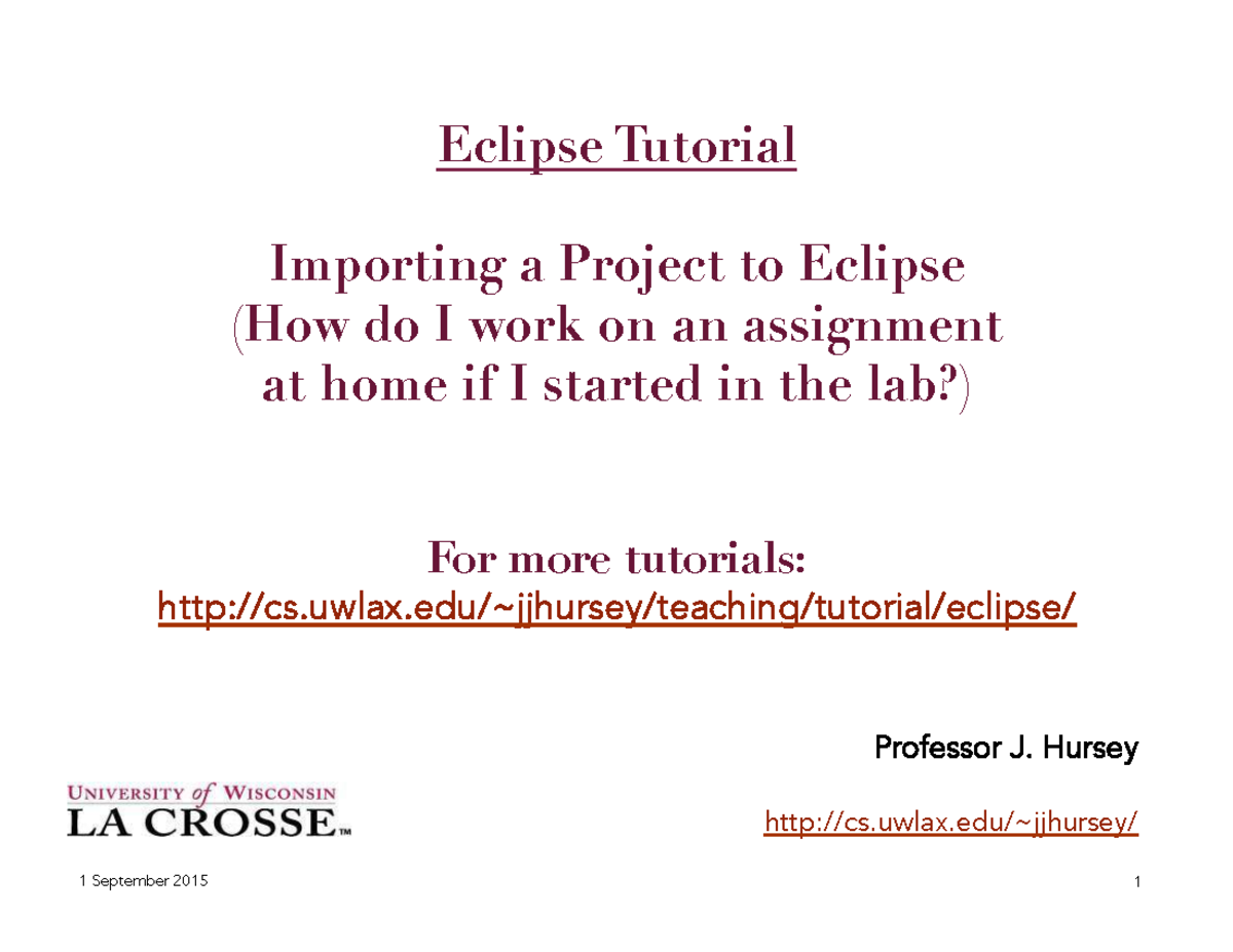 Eclipse Importing A Project Eclipse Tutorial Importing A Project To Eclipse How Do I Work