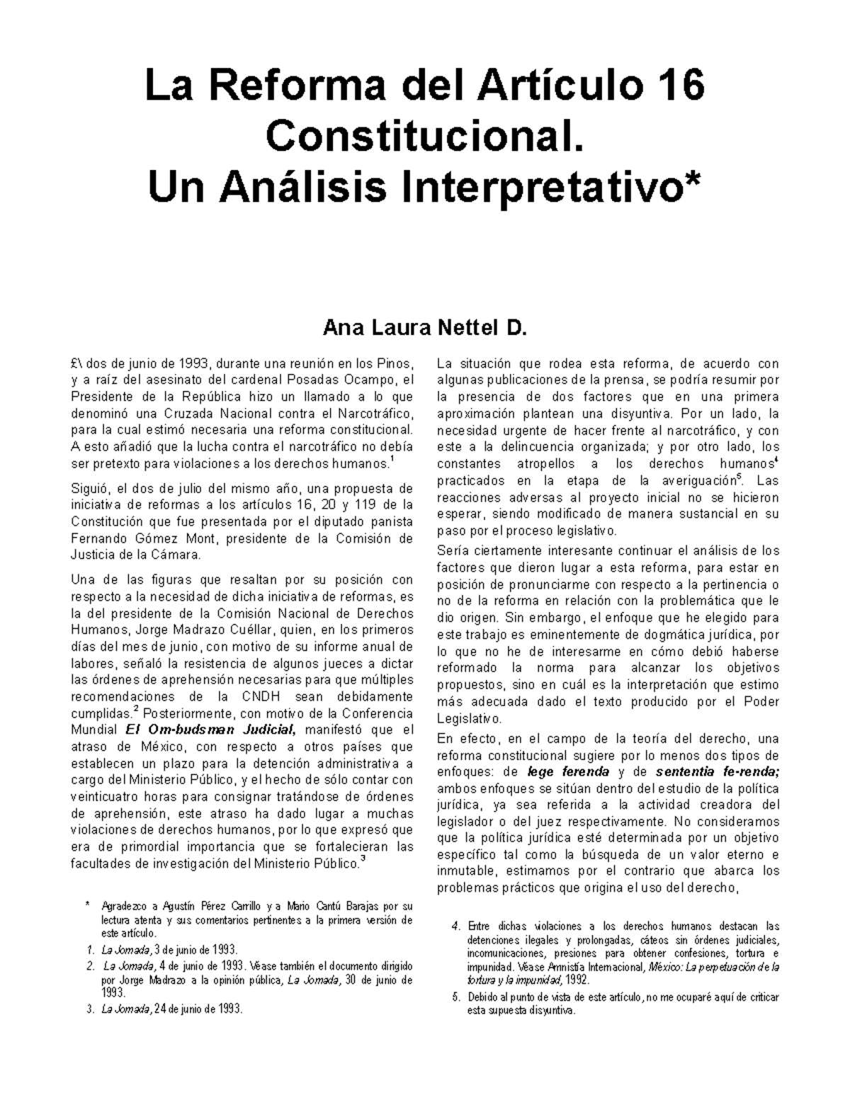 La reforma al Artículo 16 constitucional. Un análisis interpretativo ...