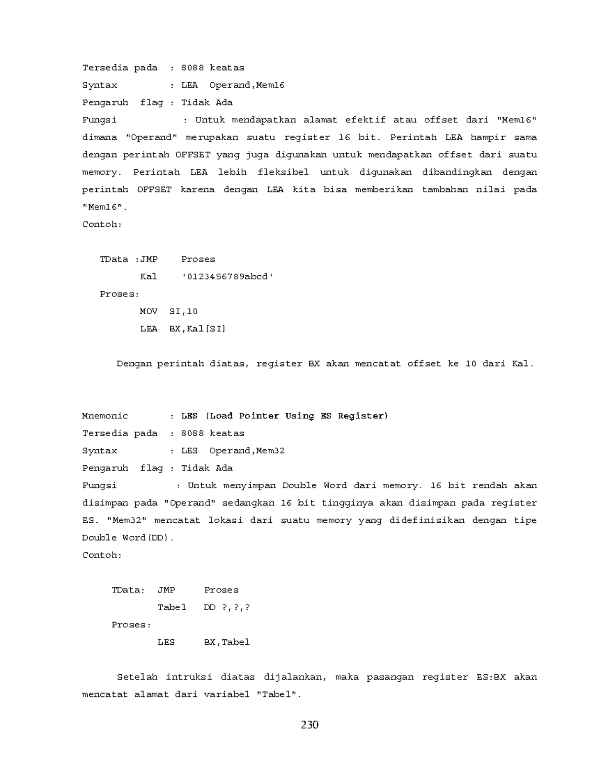 Tutorial Emulator 8086-47 - Tersedia pada : 8088 keatas Syntax : LEA ...