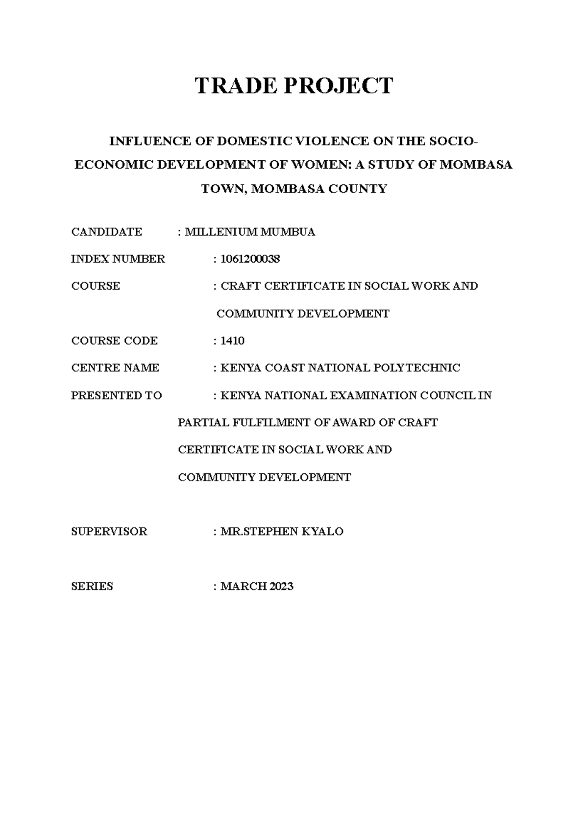 Millenium Mumbua-10612000 38- Trade Project - TRADE PROJECT INFLUENCE ...