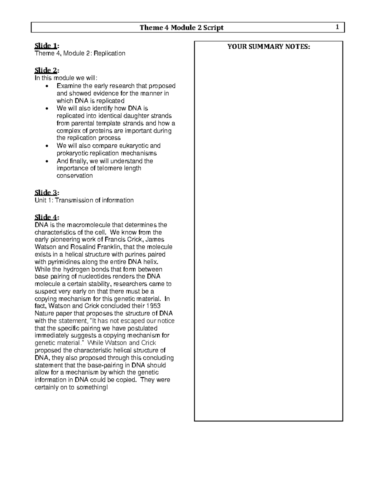 Theme 4- module notes - Slide 1: Theme 4, Module 2: Replication Slide 2 ...
