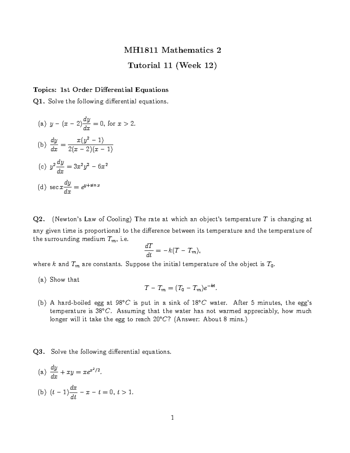Tutorial 11 2023 - MH1811 Mathematics 2 Tutorial 11 (Week 12) Topics: 1st Order Differential ...