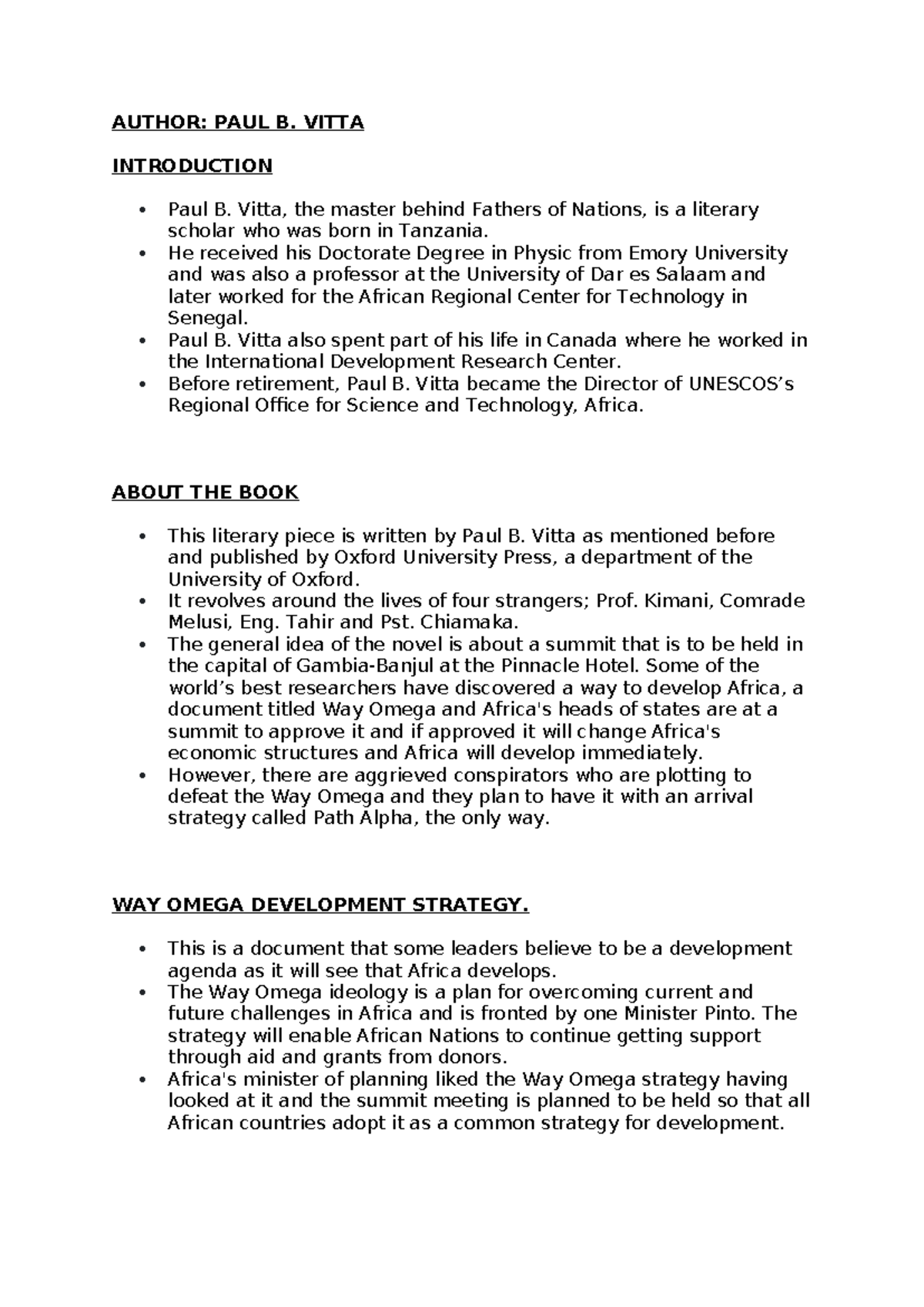 Fathers of nation sum - Notes - AUTHOR: PAUL B. VITTA INTRODUCTION Paul ...