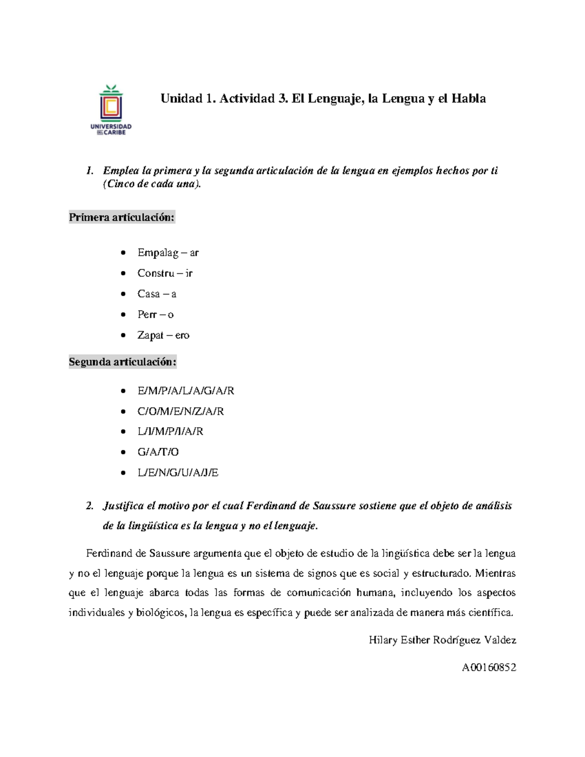 Unidad 1. Actividad 3. El Lenguaje, la Lengua y el Habla - Unidad 1 ...