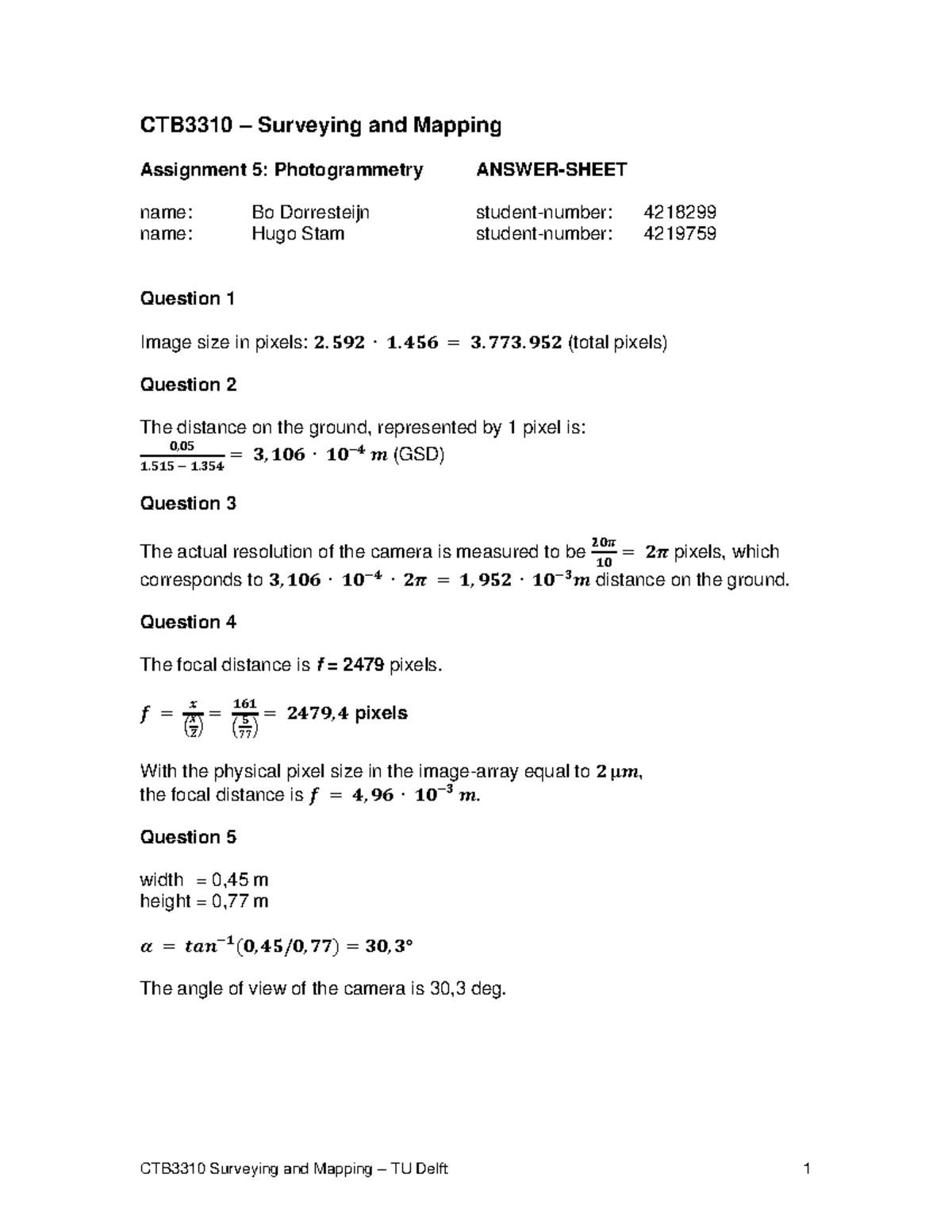 Assignment 5: Photogrammetry - CTB3310 Surveying and Mapping Assignment 5: Photogrammetry name ...