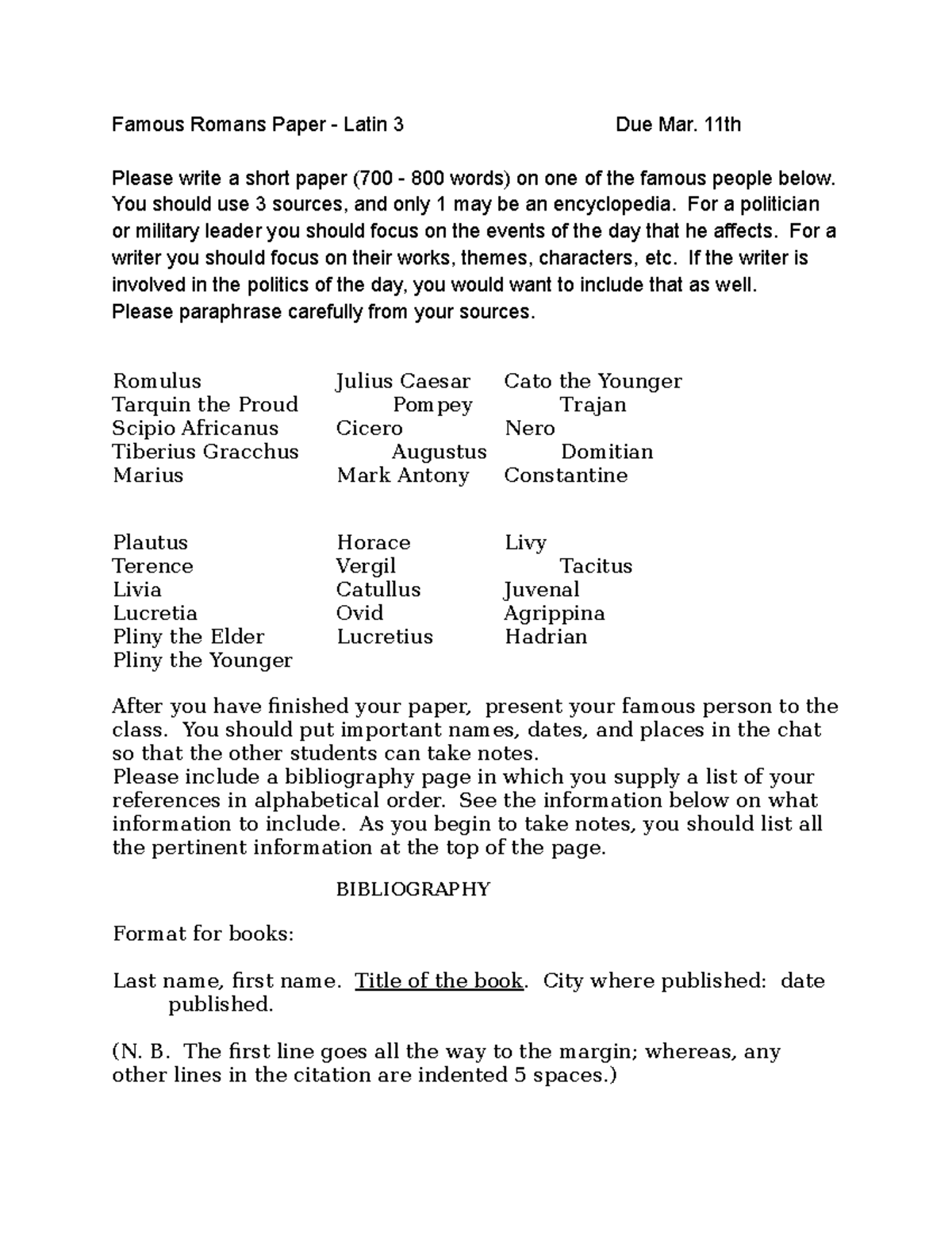 Famous Romans-Latin 3 - Famous Romans Paper - Latin 3 Due Mar. 11th ...