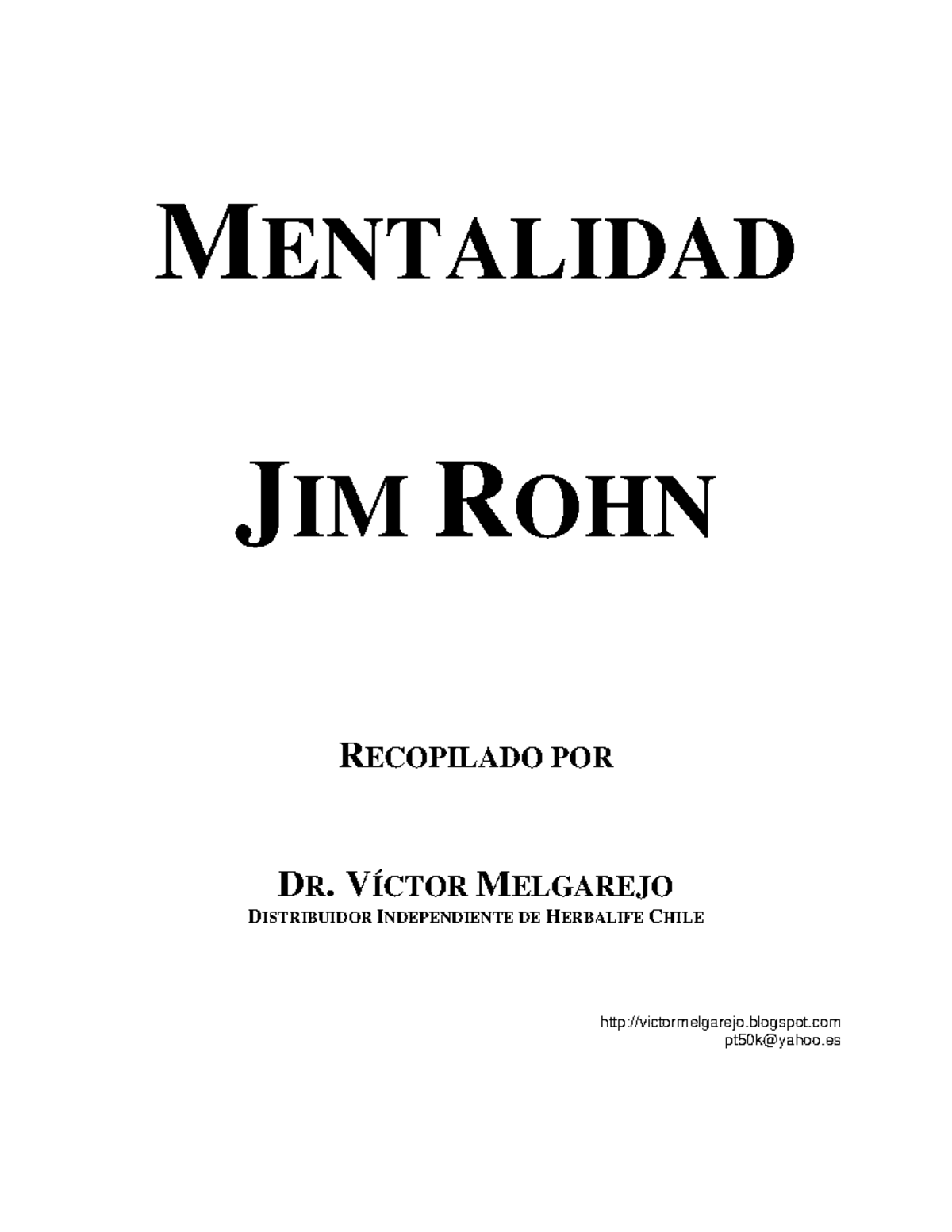 Jim Rohn - Mentalidad - Libro utilizado para el desarrollo de la ...