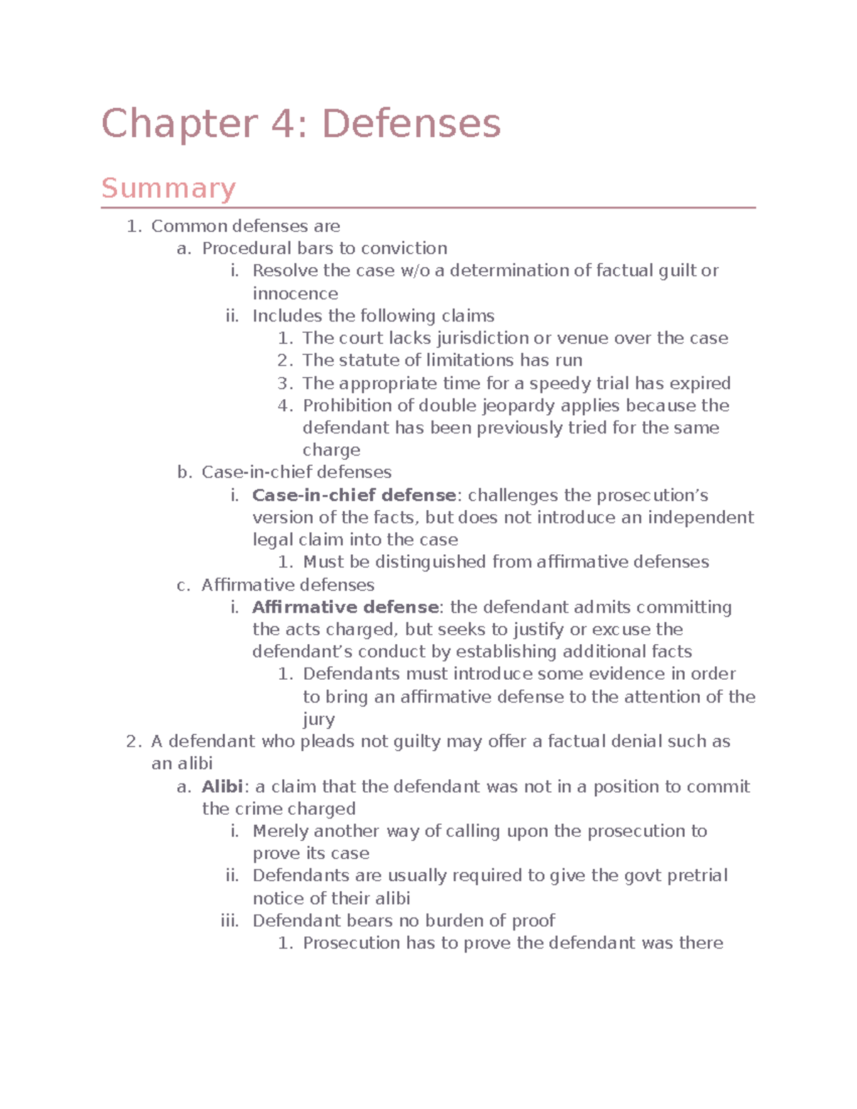 Chapter 4 - Defenses - Chapter 4: Defenses Summary Common defenses are ...