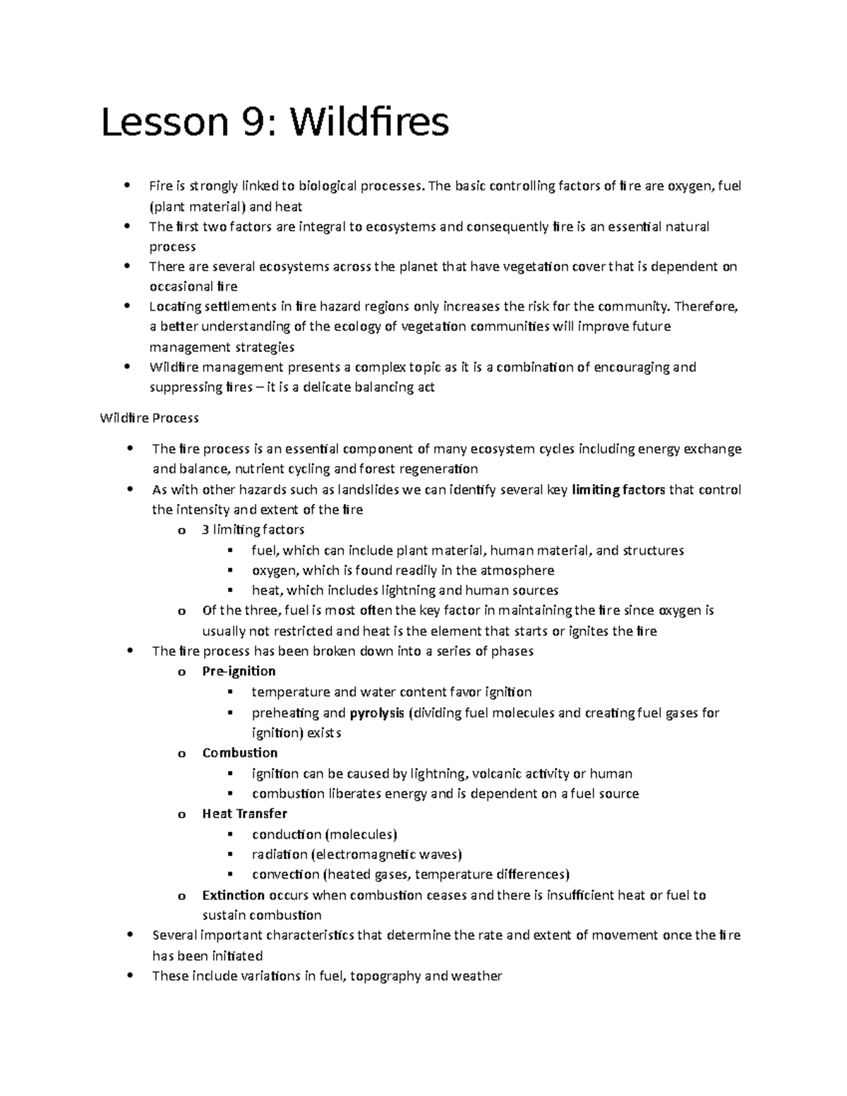Lesson 9 Wildfires - notes - Lesson 9: Wildfires Fire is strongly ...