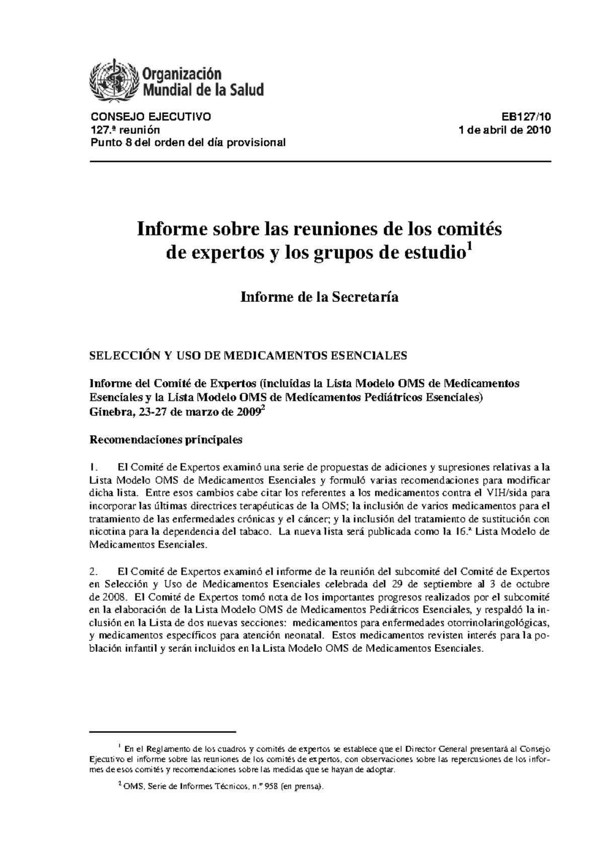 Informe 44 OMS B127 10-sp - CONSEJO EJECUTIVO EB127/ 127.ª reunión 1 de ...