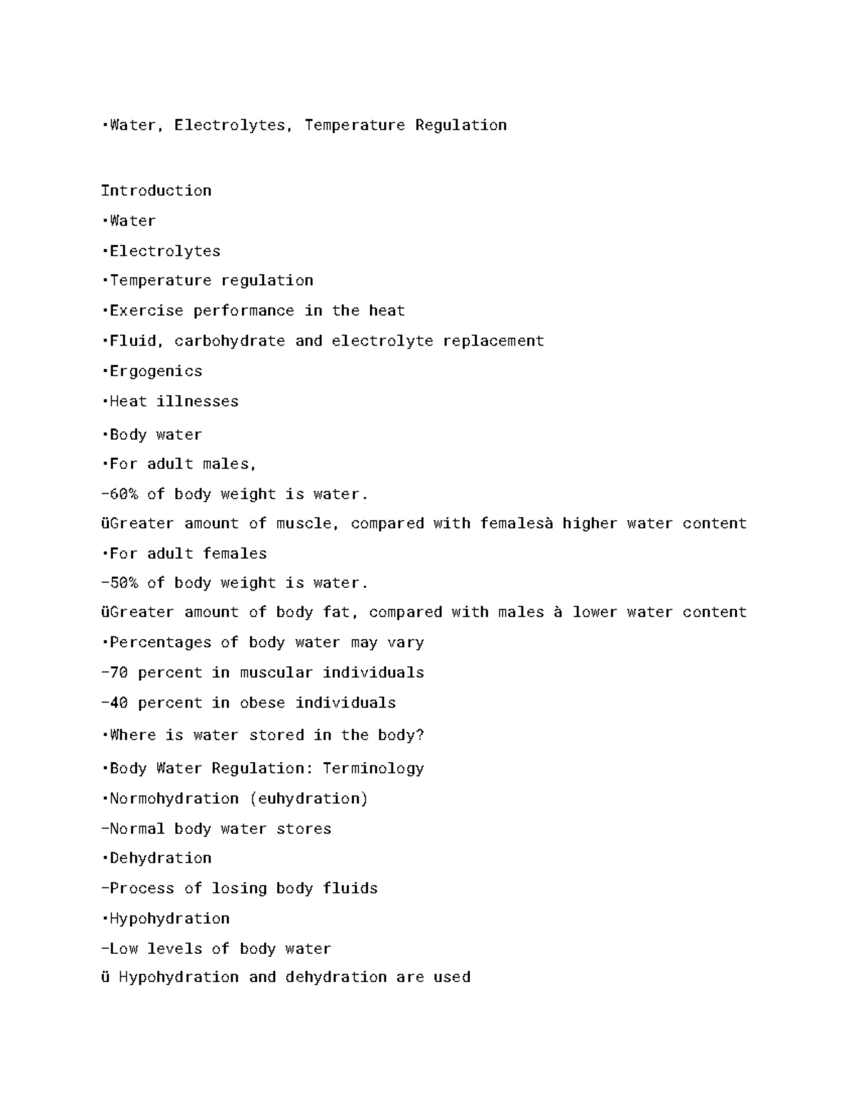 •Water, Electrolytes, Temperature Regulation Chapter 9 - •Water ...