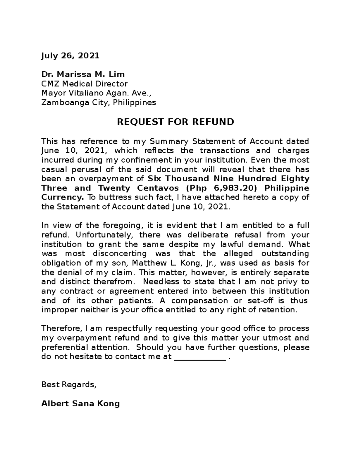 Request Letter for refund - July 26, 2021 Dr. Marissa M. Lim CMZ ...