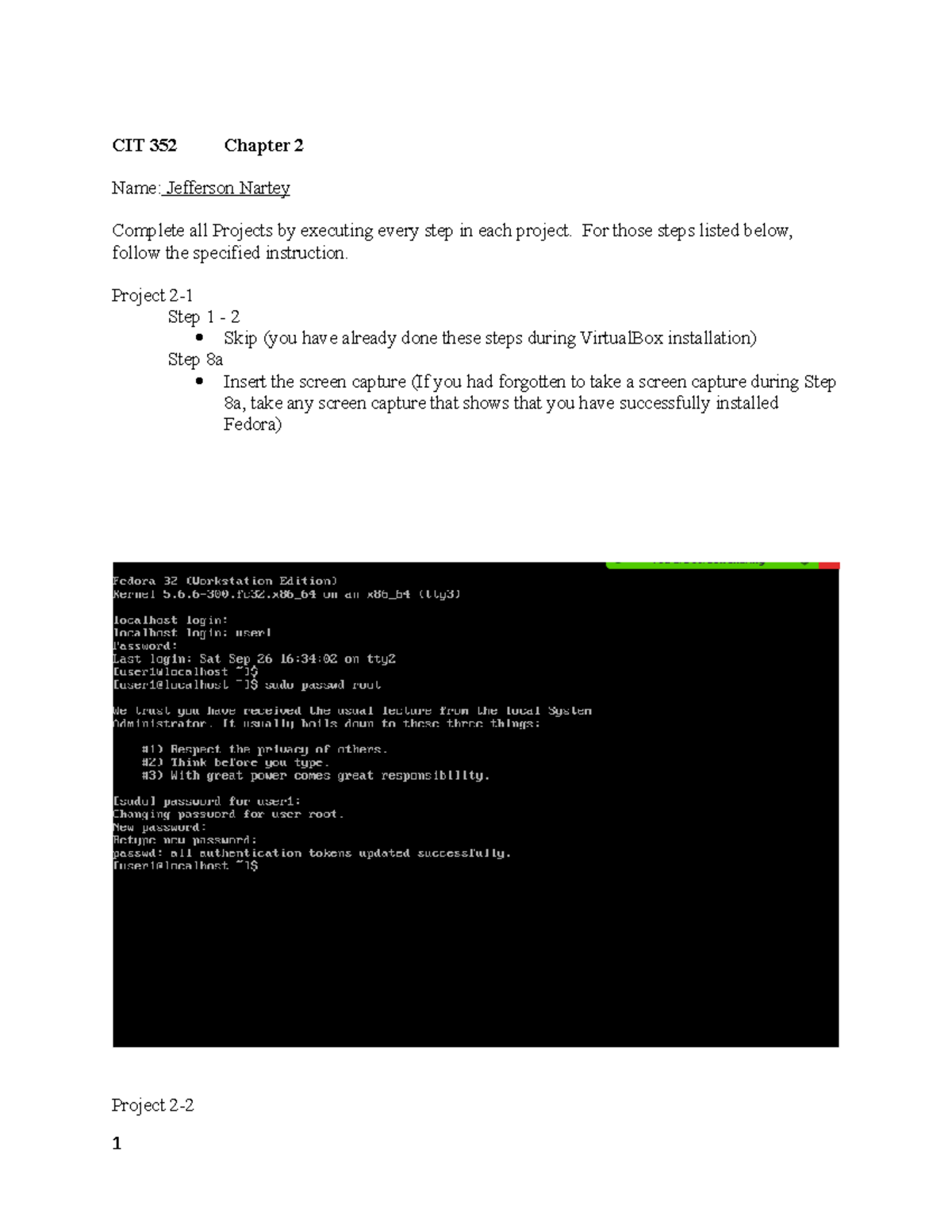 CIT 352 Chap 02 Hands-On Projects - CIT 352 Chapter 2 Name: Jefferson Nartey Complete all ...