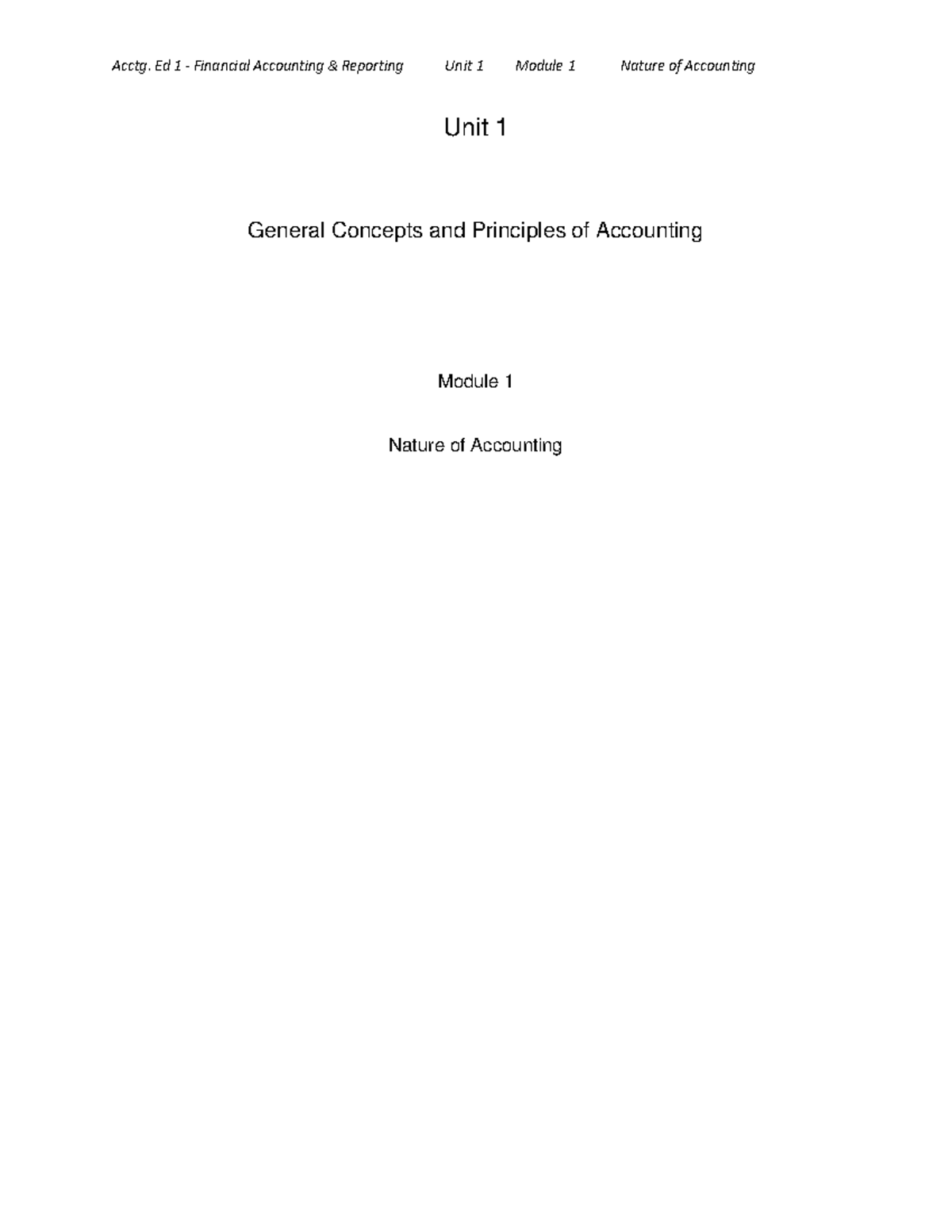 Acctg. Ed 1 - Unit1 Module 1 - Unit 1 General Concepts and Principles ... Acctg. Ed 1 - Unit1 Module 1 - Unit 1 General Concepts and Principles ...