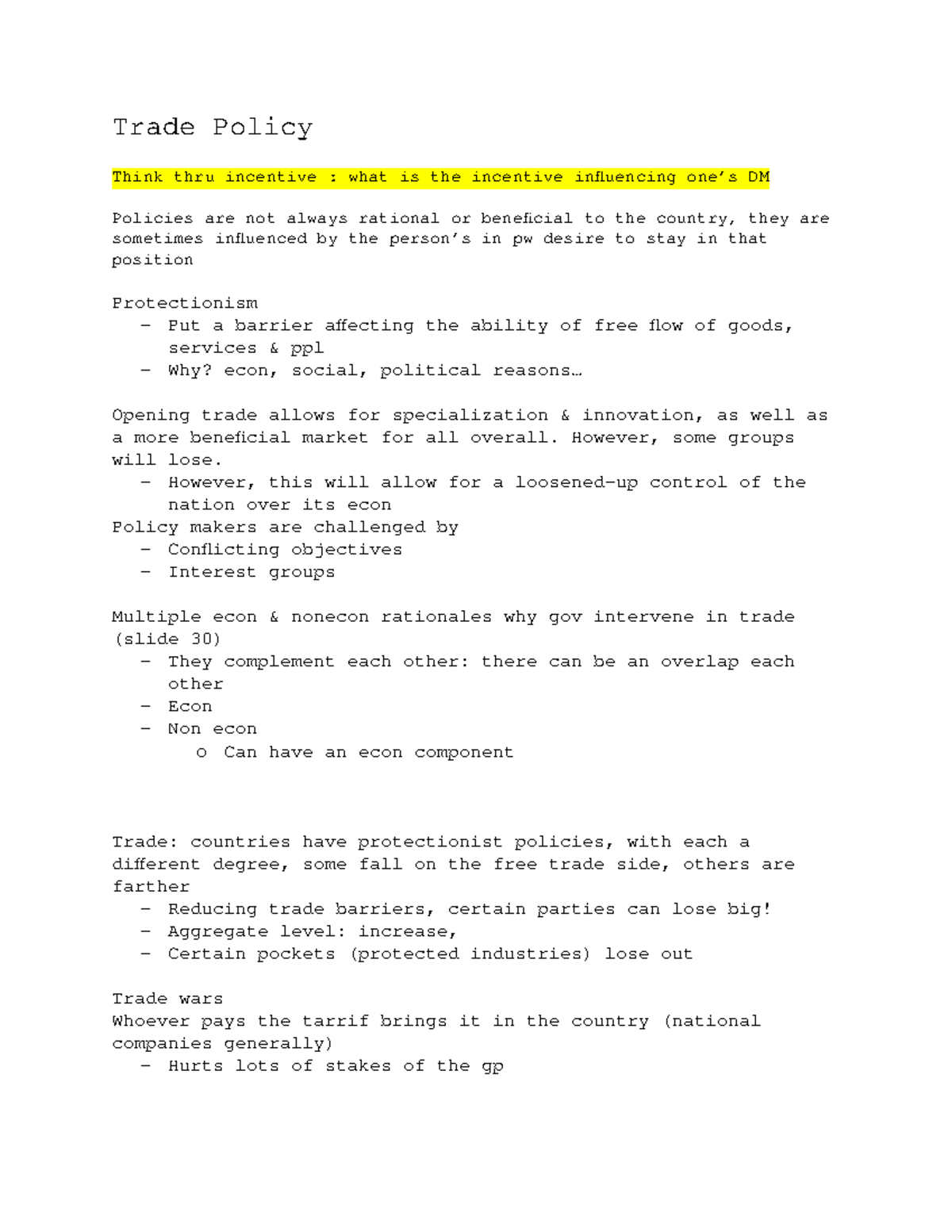 Trade Policy - Trade Policy Think thru incentive : what is the ...