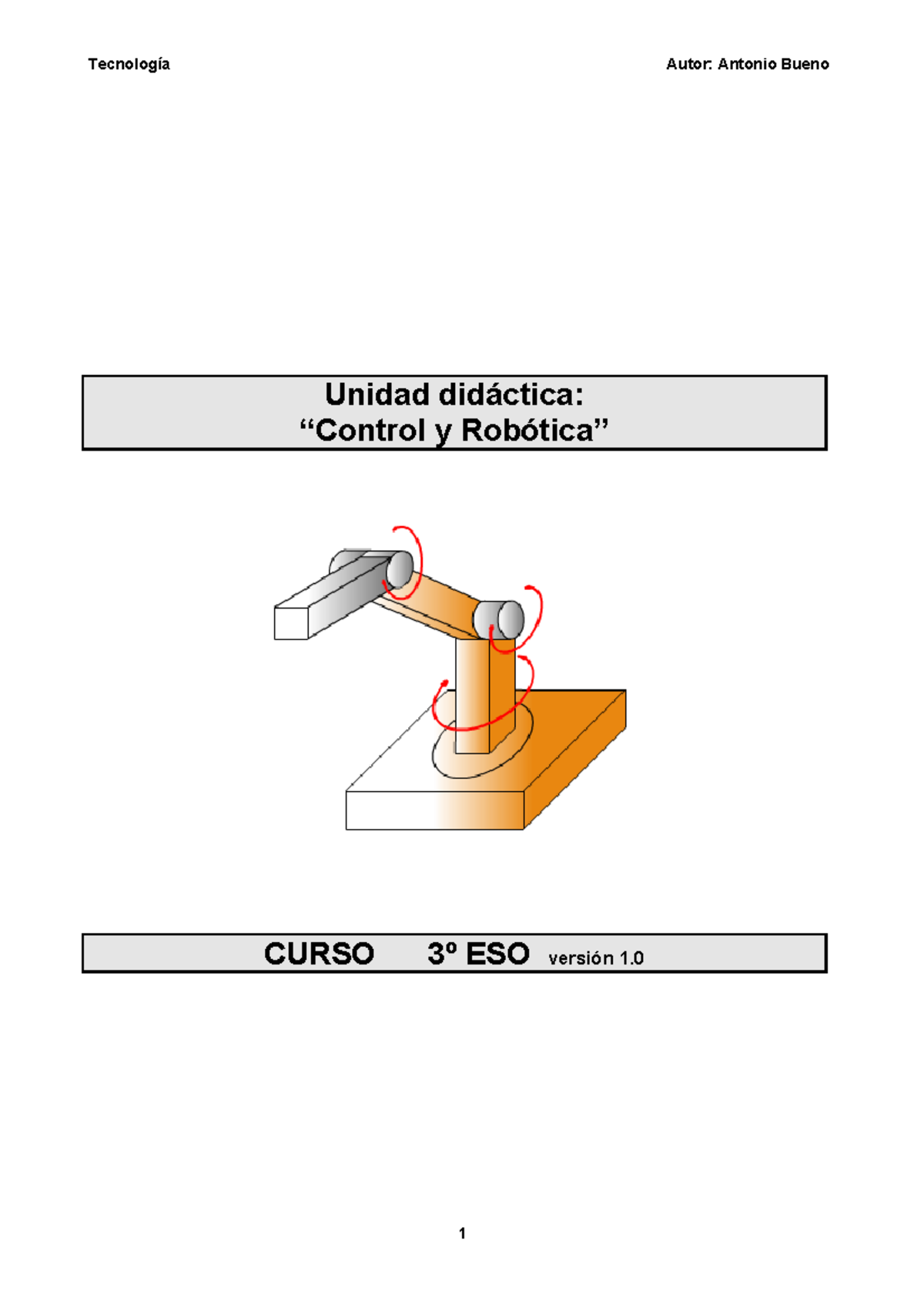 Unidad 4 robotica v1 c - Unidad didáctica: “Control y Robótica” CURSO ...