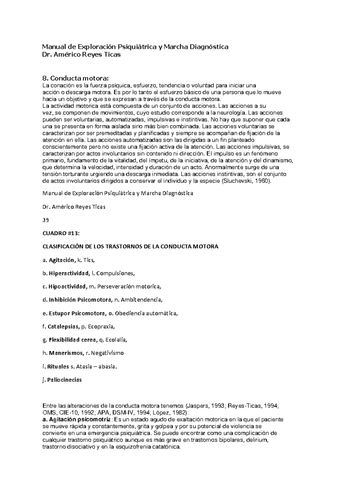 Conducta motora marcha diagnóstica - Manual de Exploración Psiquiátrica ...