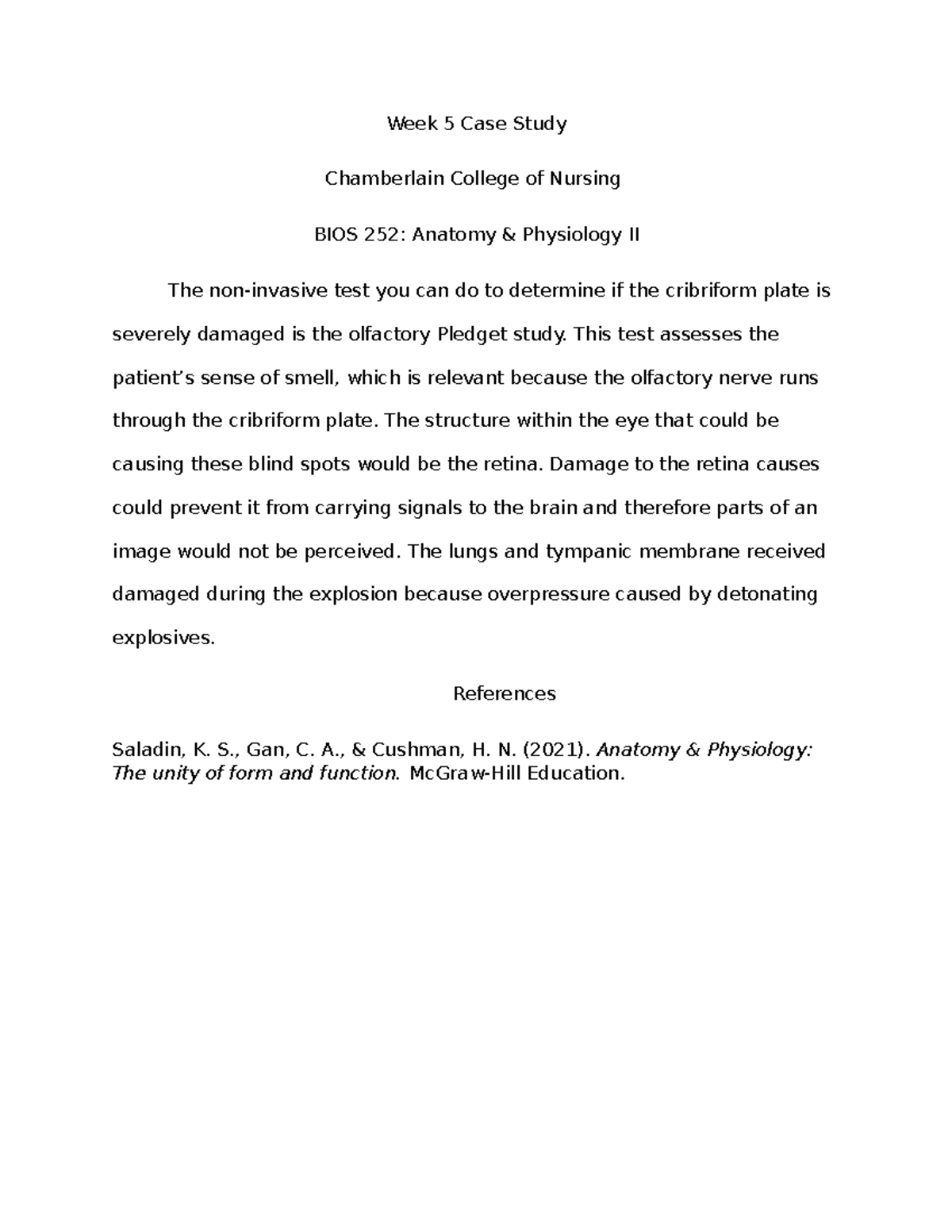 Week 5 Case Study - Week 5 Case Study Chamberlain College of Nursing BIOS 252: Anatomy & - Studocu