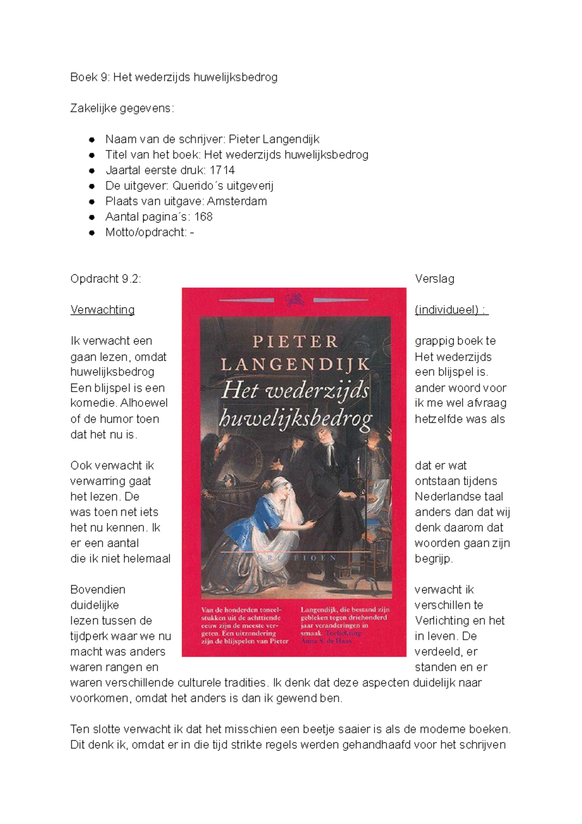 Nederlands boek 9 en 10 - Boekverslag - Boek 9: Het wederzijds ...