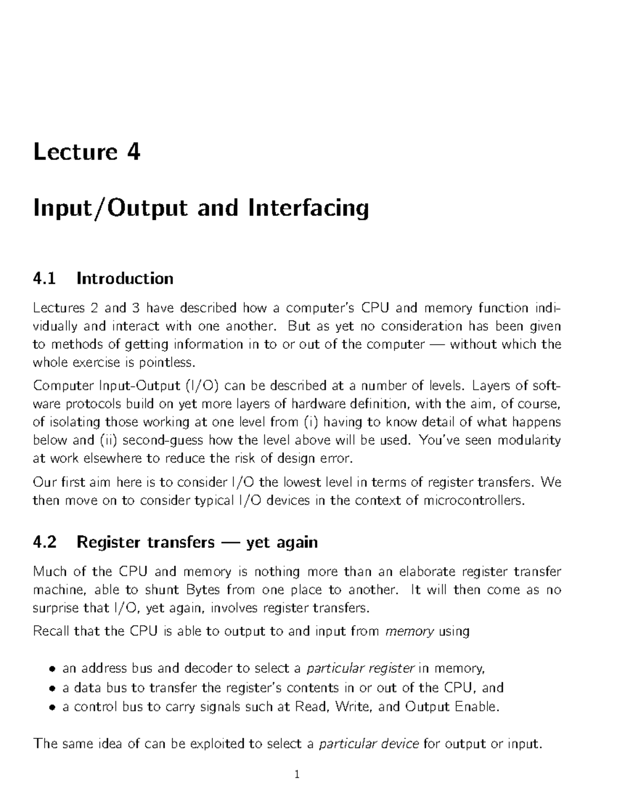 2CO-N4 - for reference - Lecture 4 Input/Output and Interfacing 4 Introduction Lectures 2 and 3 ...