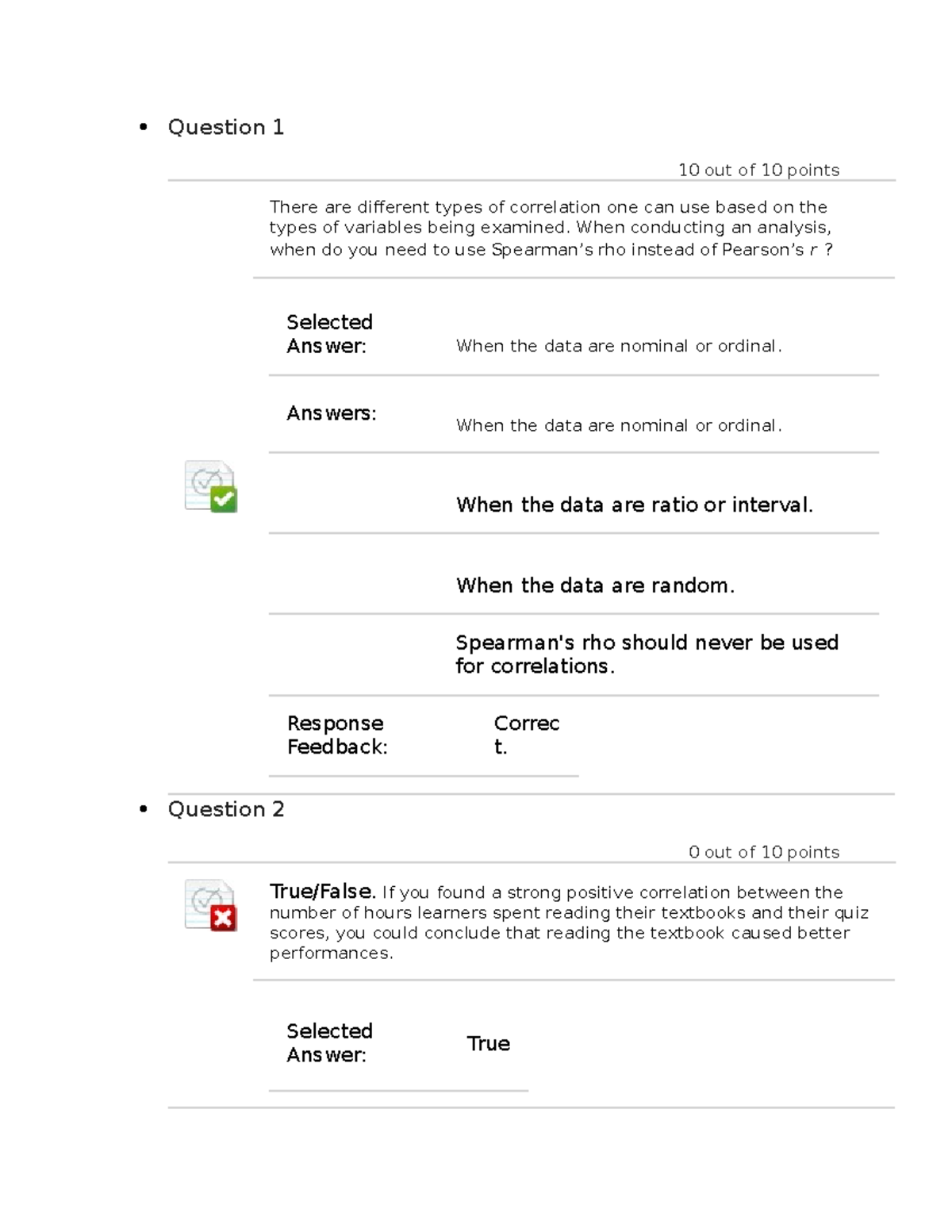 PSY 7864 Week 3 Quiz 1 - Quiz - Question 1 10 out of 10 points There are different types of ...