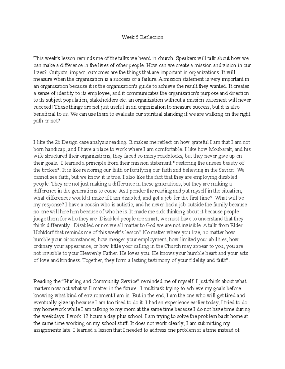 Week 5 Reflection - Week 5 Reflection This week's lesson reminds me of ...