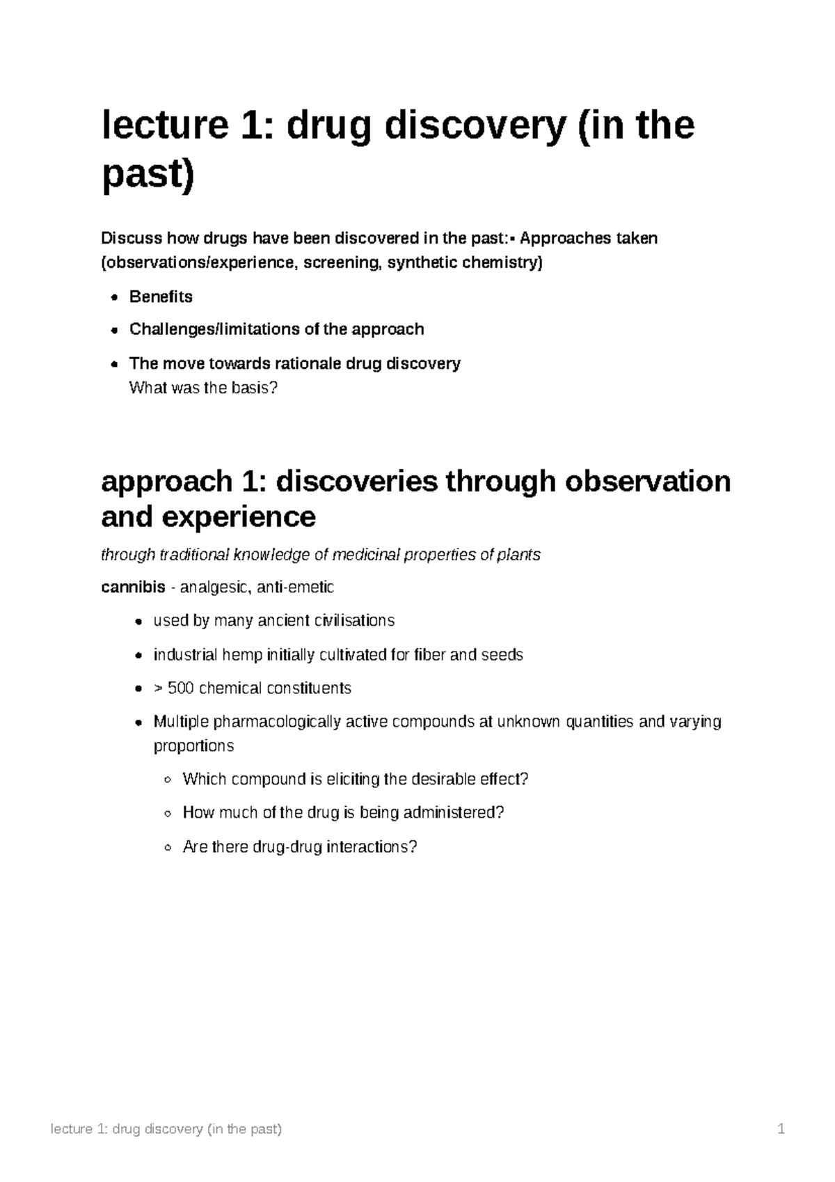 Lecture 1 drug discovery (in the past) - lecture 1: drug discovery (in the past) Discuss how ...