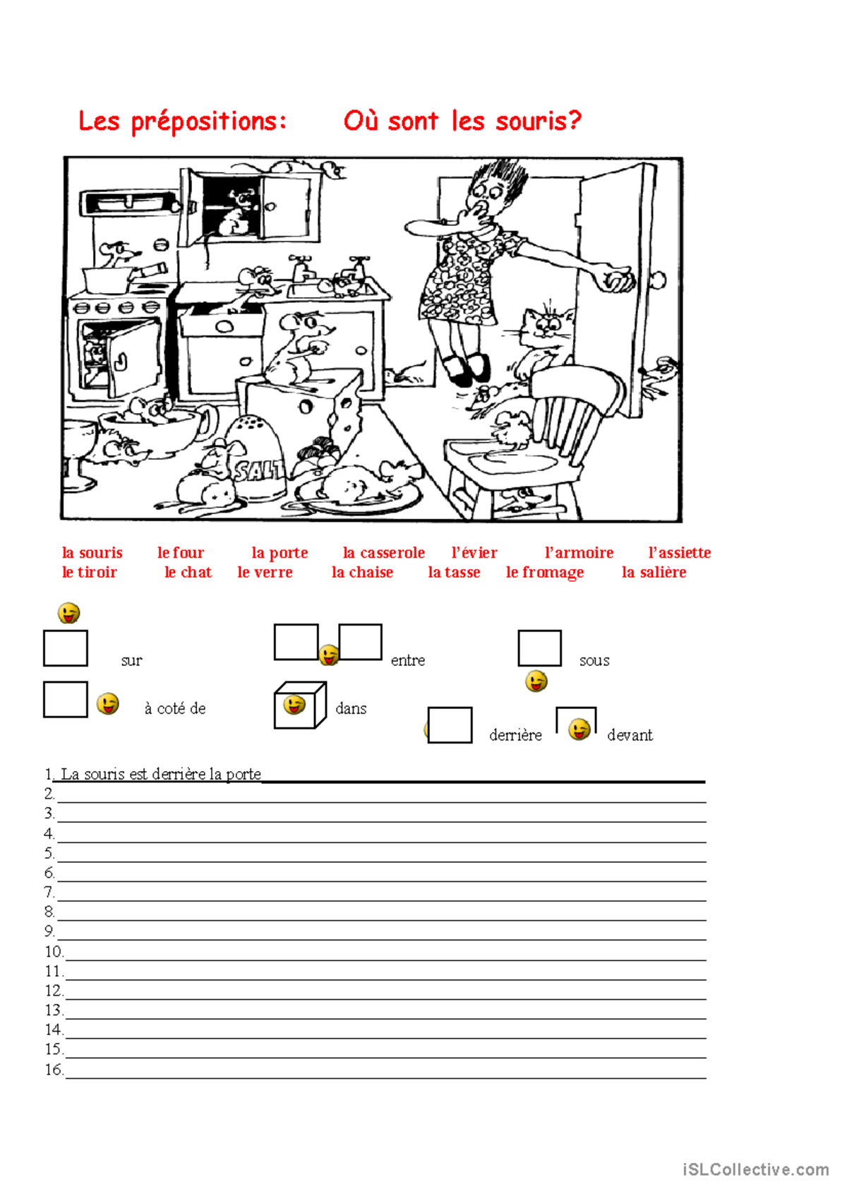 Les prépositions de lieu - Les prépositions: Où sont les souris? la ...
