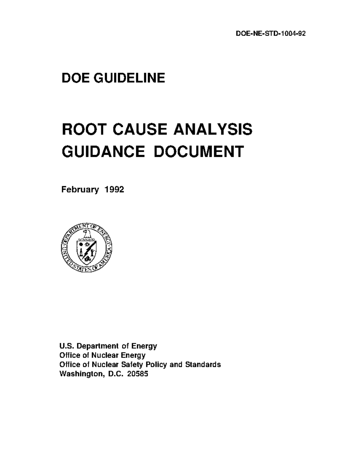ACR DOE-NE-STD-1004-92 - DOE-NE-STD-1004- DOE GUIDELINE ROOT CAUSE ...