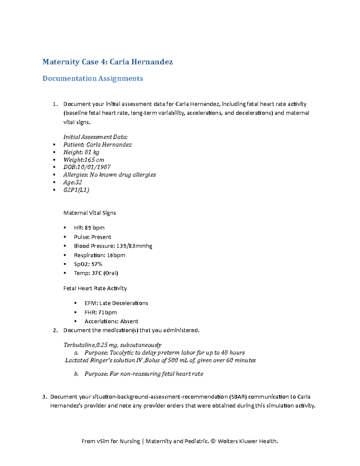 Maternity Case 4 DA - Maternity Case 4: Carla Hernandez Documentation ...