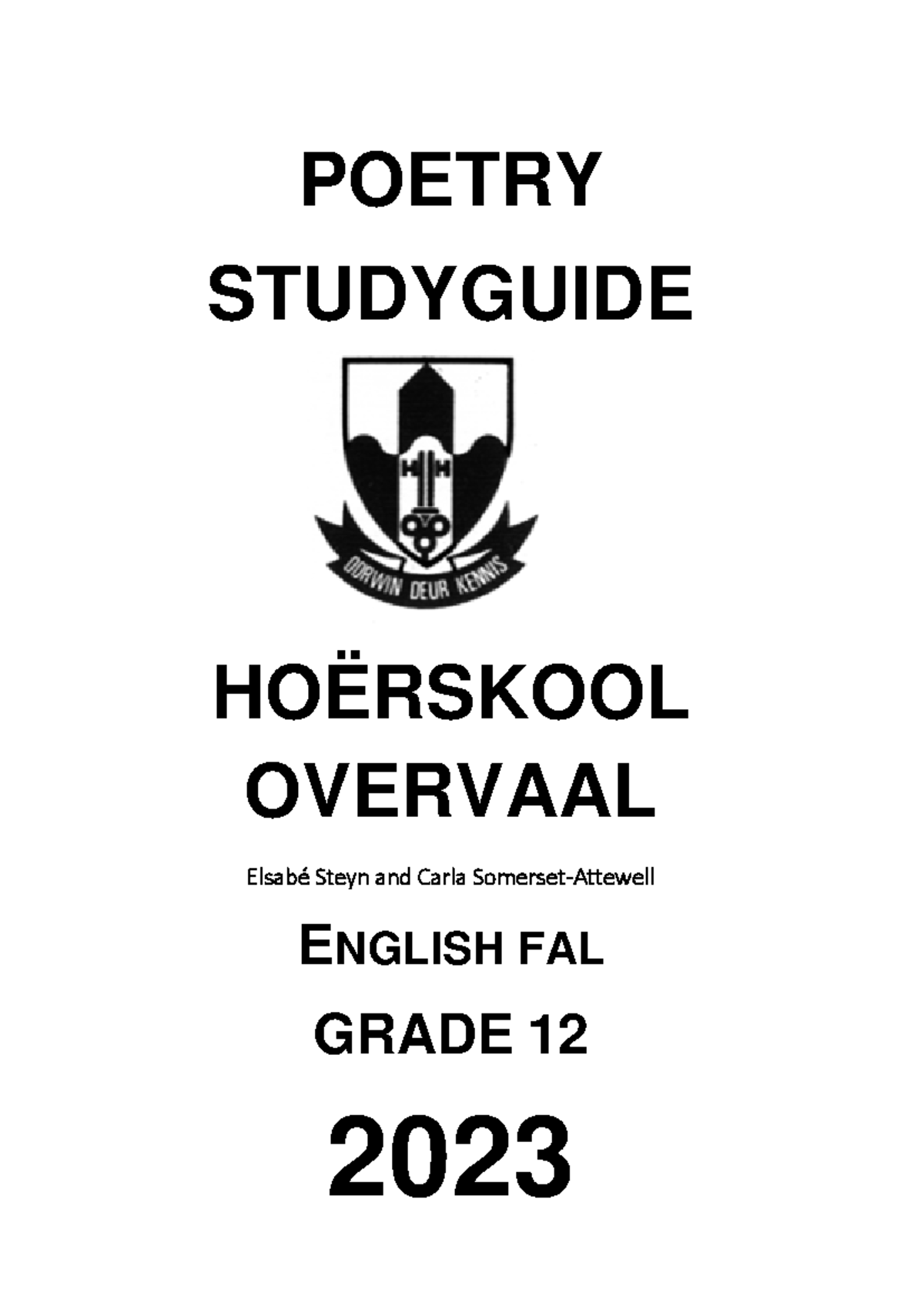Poetry Guide Gr 12 Elsabe Steyn and Carla Somerset-Attewell 2023 ...