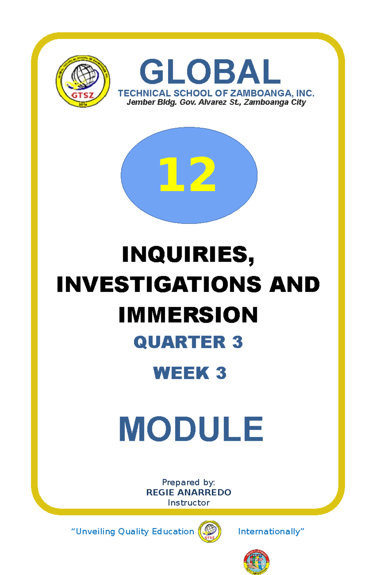 Inquiry Module 3 - INQUIRIES, INVESTIGATIONS AND IMMERSION QUARTER 3 ...