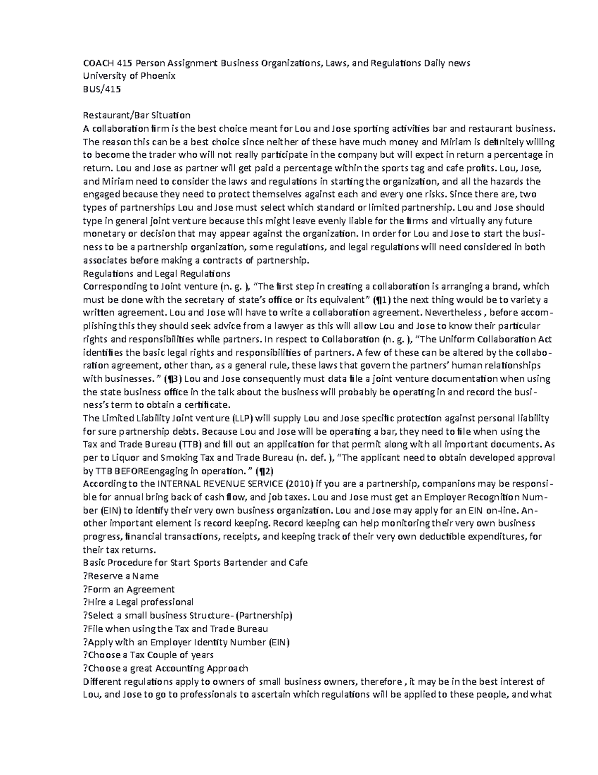 BUS 415 Individual Assignment Business Entities, Laws, and Regulations ...