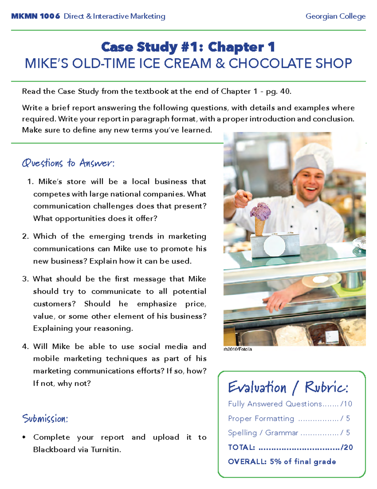 Case1-MKMN1006 - The case study - MKMN 1006 Direct & Interactive ...