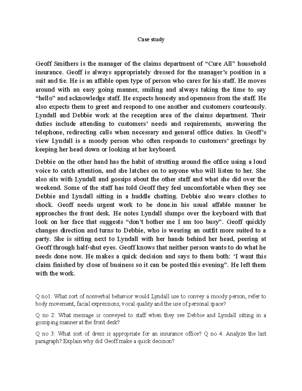 Case Study BC - YES - Case study Geoff Smithers is the manager of the ...